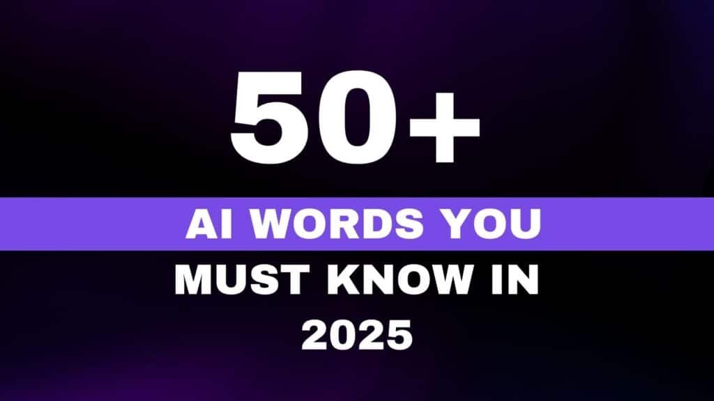 50+ AI Words You Must Know in 2025 - WEB3AI | Presented by ATTN.LIVE